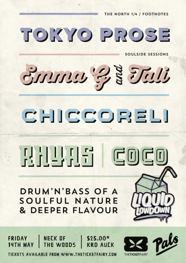 Liquid Lowdown Presents Tokyo Prose/Emma G & Tali Tickets | Auckland ...