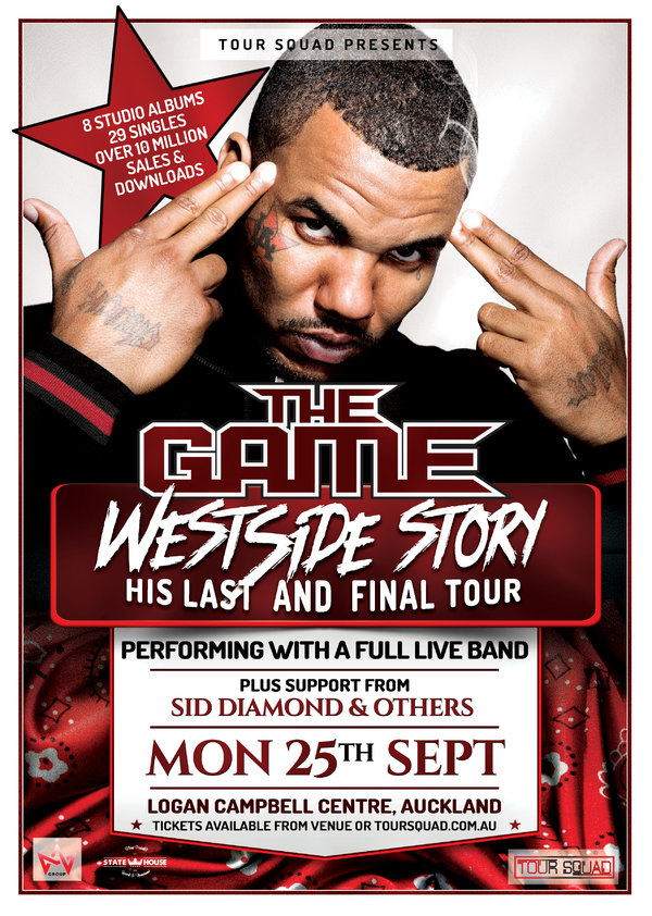 **CANCELLED** - THE GAME WESTSIDE STORY TOUR 2017 Tickets | Auckland ...