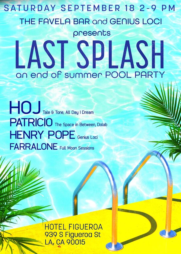 Last Splash's Tickets | Los Angeles | Hotel Figueroa - Ticket Fairy