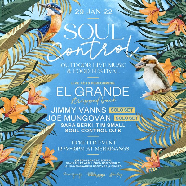 Soul Control | Live Music & Food Festival - Bowral. Tickets | Bowral ...