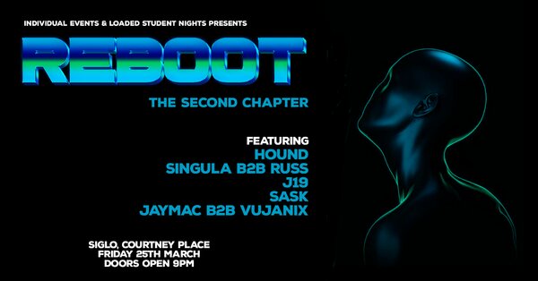 Reboot Vol.2 Tickets | Wellington | Floor 2 (Siglo Upstairs) - The Ticket Fairy