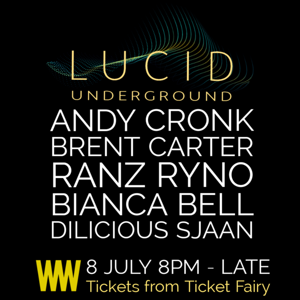 Lucid Underground Turns One! Tickets | Auckland | Win-Win Bar - Ticket Fairy