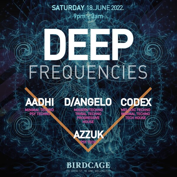 Deep Frequencies Tickets | Wellington | Birdcage - Ticket Fairy