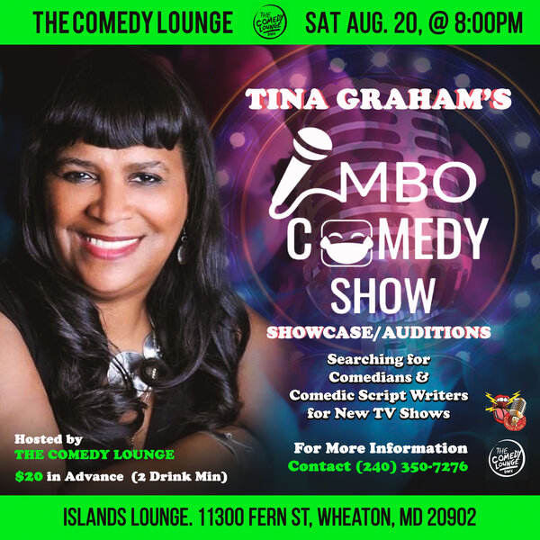 TINA GRAHAM'S LMBO COMEDY SHOW (Showcase/Auditions) Tickets | Wheaton ...