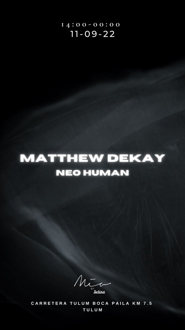 MATTHEW DEKAY Tickets | Tulum | Mía Restaurant & Beach Club - Ticket Fairy
