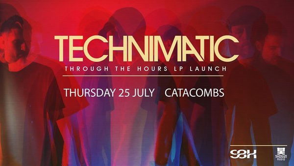 SBK presents TECHNIMATIC Tickets | Dunedin | Catacombs Nightclub - Ticket Fairy