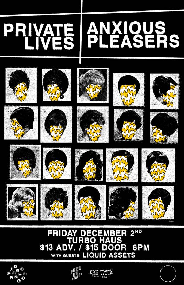 Private Lives + Anxious Pleasers + Liquid Assets's Tickets | Montréal ...
