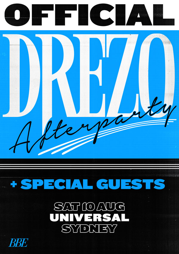DREZO Official After Party's Tickets | Darlinghurst | Universal Sydney ...