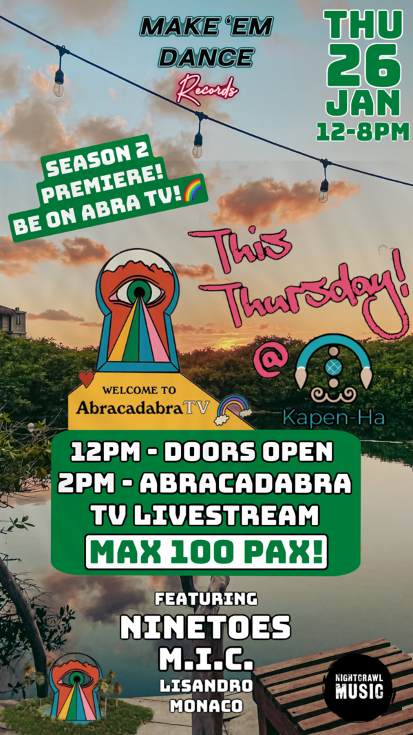 Season 2, Episode 1: Abracadabra TV Live from Tulum's Tickets | Tulum ...