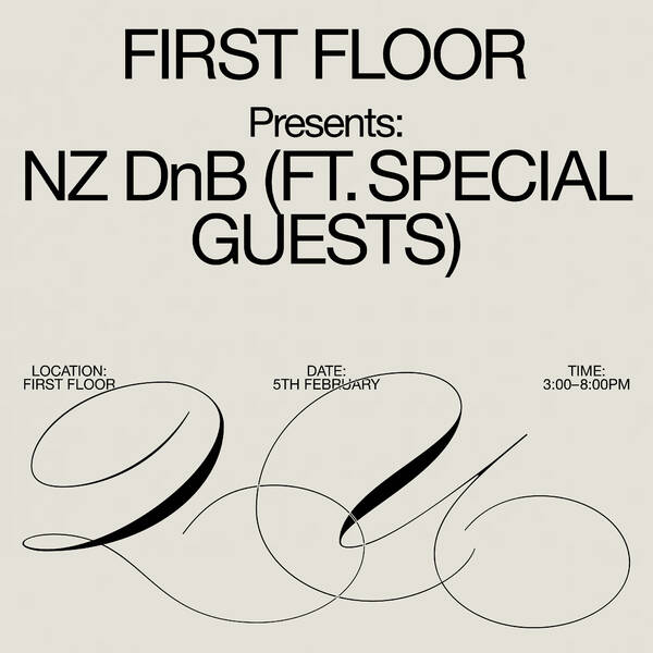 First Floor Presents: NZ DnB (ft. Special Guests) Tickets | Wellington ...
