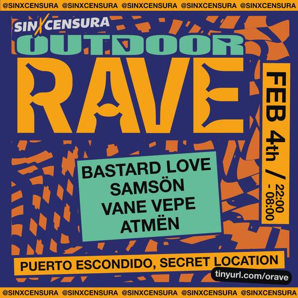 Outdoor Rave Tickets | Puerto Escondido | Puerto Escondido - Ticket Fairy