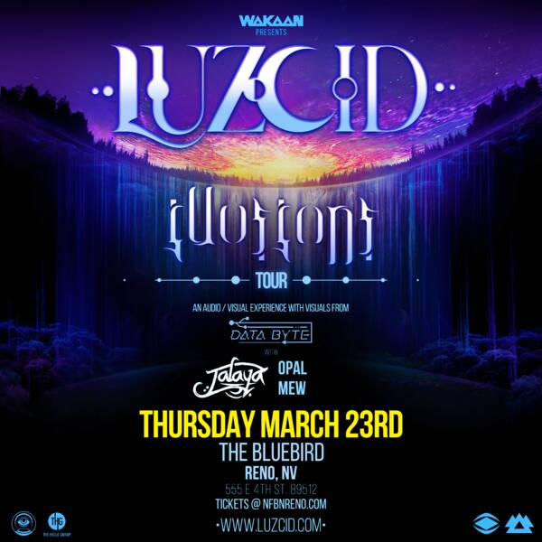 Wakaan presents LUZCID Illusions Tour at The Bluebird Reno Tickets ...