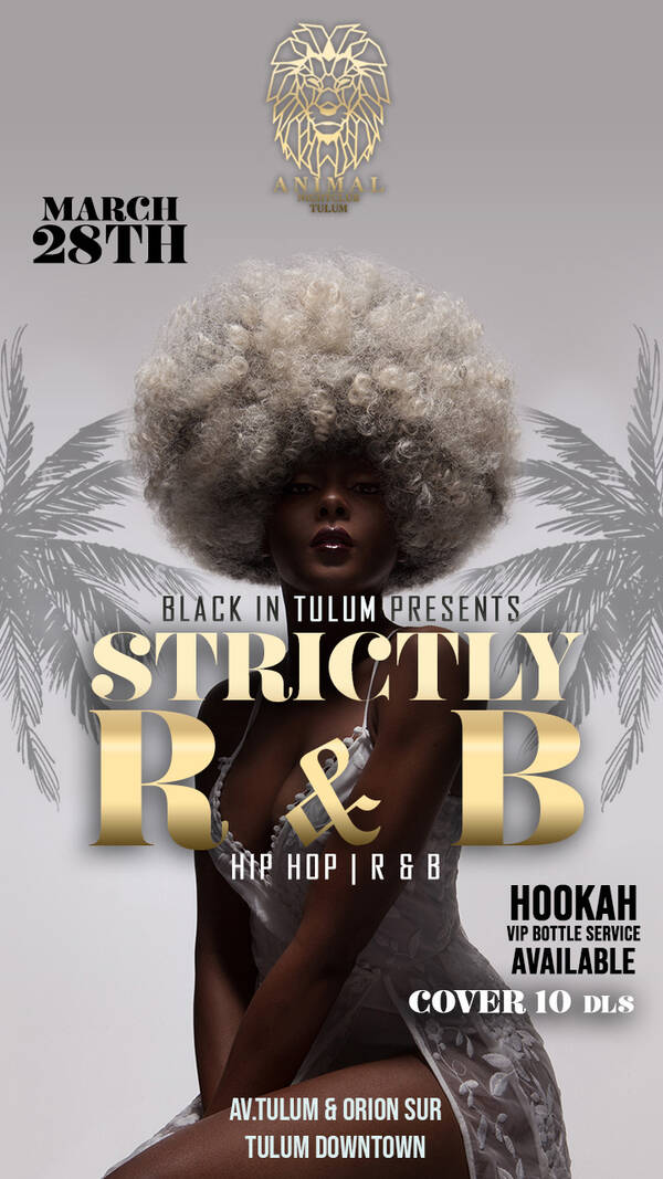 "STRICTLY R&B" Tickets | Tulum | Avenida Tulum & Calle Orión Sur - Ticket Fairy