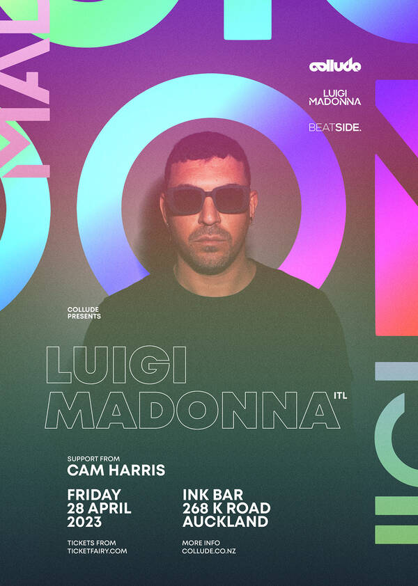 Collude Presents Luigi Madonna (ITL) Tickets | Auckland | Ink Bar ...