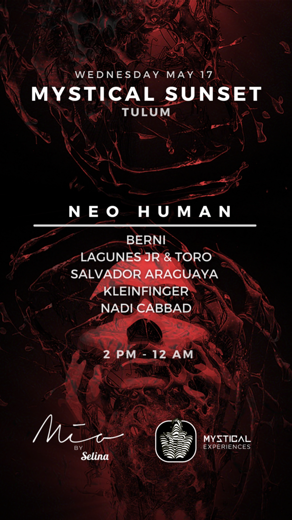 MYSTICAL SUNSET WITH NEO HUMAN @ MIA TULUM Tickets | Tulum | Mia ...