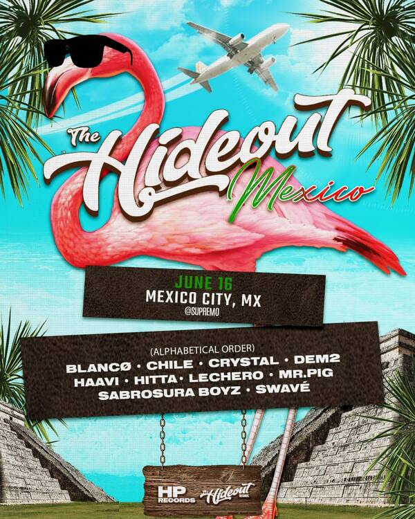 The Hideout CDMX Tickets | Ciudad de México | Supremo - Ticket Fairy
