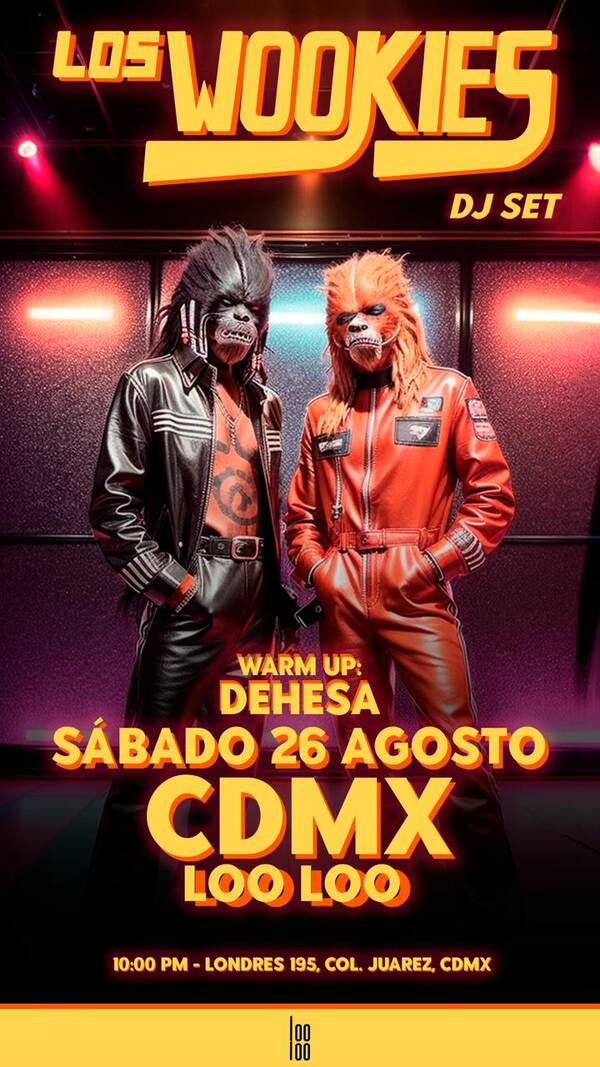 The Wookies @ Looloo Tickets | Juarez | Looloo - Ticket Fairy