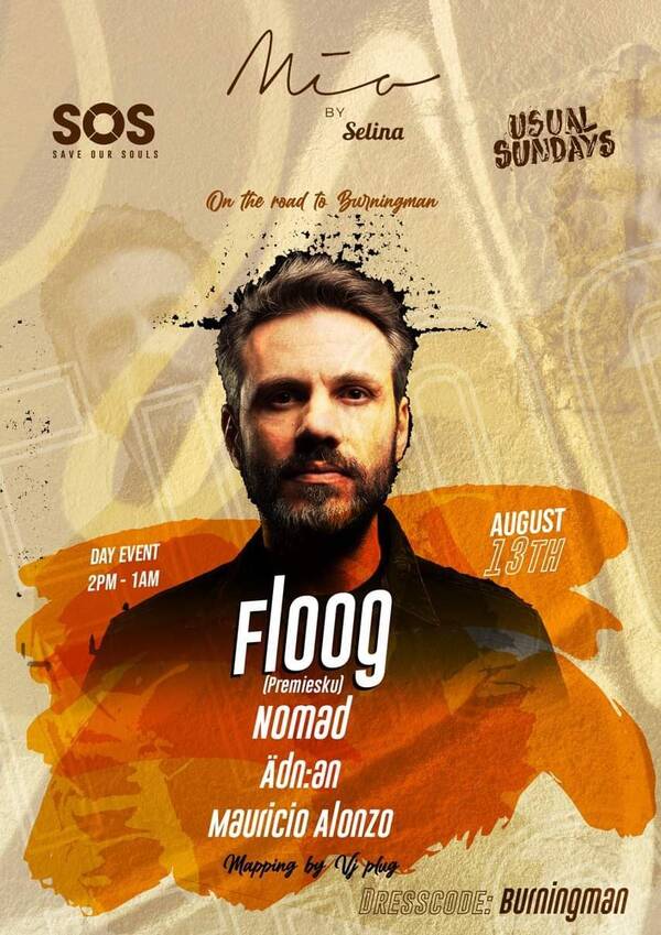 ON THE ROAD TO BURNINGMAN, FLOOG (PREMIESKU) BY SOS @ MIA TULUM Tickets ...