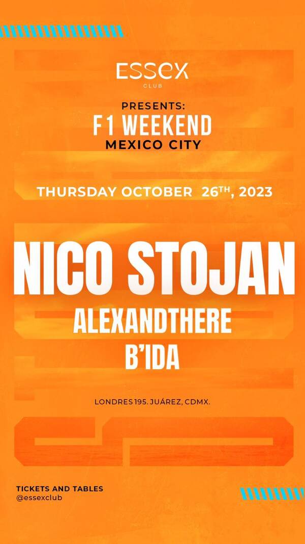 F1 Weekend : Nico Stojan @ Essex's Tickets | Juarez | Essex - Ticket Fairy