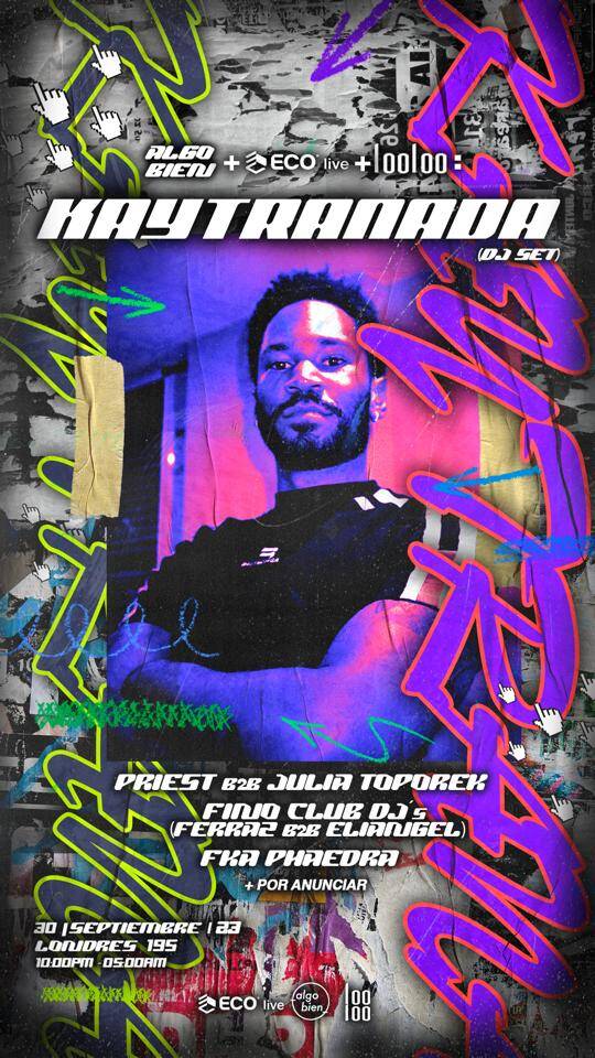 Kaytranada (DJ Set) @ Looloo Tickets | Juarez | Looloo - Ticket Fairy