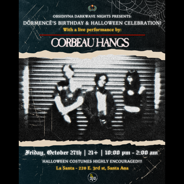 Obsidivna Halloween Event: Corbeau Hangs (AZ) Tickets | Santa Ana | La ...
