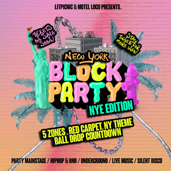 BLOCK PARTY: NYE IN NEW YORK Tickets | Darwin City | Motel Loco ...