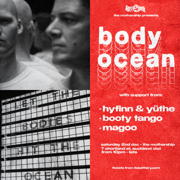 Body Ocean @ The Mothership|Auckland's Tickets | Auckland | The ...