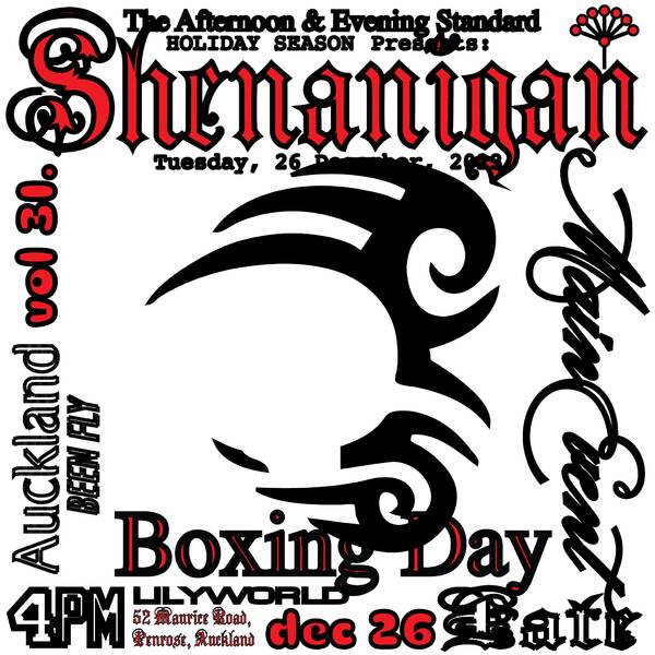 Shenanigan Boxing Day Tickets | Auckland | Lilyworld Cafe - Ticket Fairy