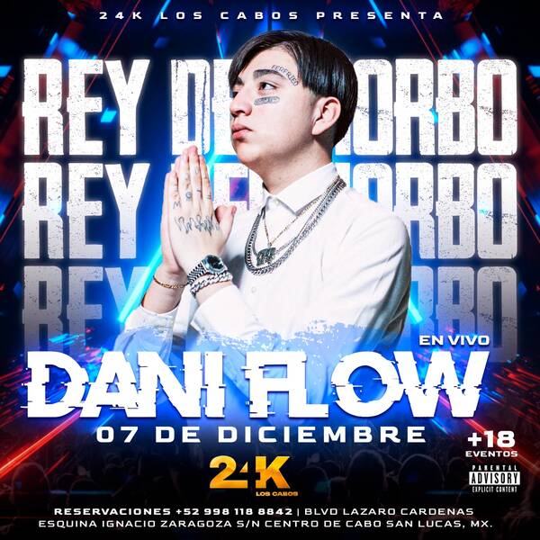 Danni Flow Tickets | Cabo San Lucas | Super Plaza Aramburo S.r.l ...
