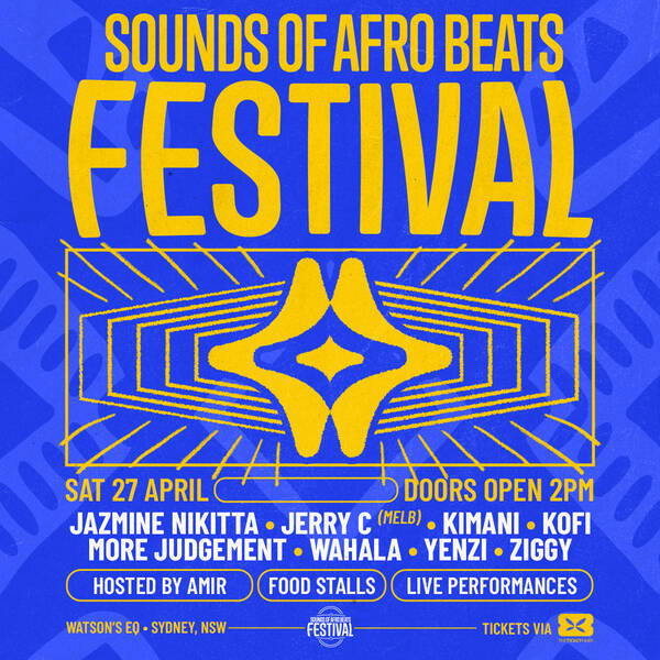 Sounds of Afrobeats Festival's Tickets | Moore Park | Watson's EQ ...