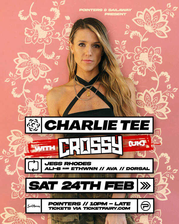 Charlie Tee (UK) + Crossy (UK) | Auckland Tickets | Auckland | Pointers ...
