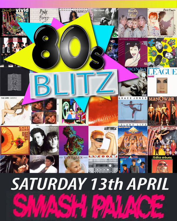 80s Blitz Tickets | Gisborne | Smash Palace - Ticket Fairy