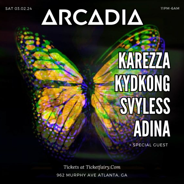 Arcadia Karezza Kydkong svyless Adina Tickets | Atlanta | 962 Murphy Ave SW - Ticket Fairy