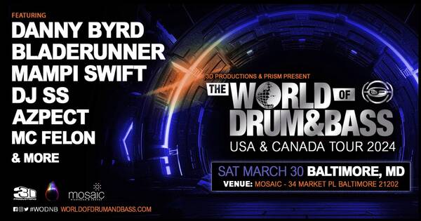 World of Drum & Bass Baltimore Tickets | Baltimore | Mosaic - Ticket Fairy