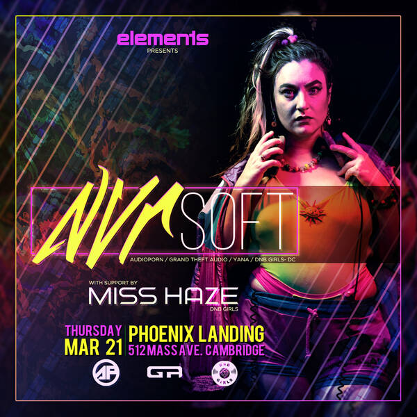 elements w/ Nvrsoft (AudioPorn | DnB Girls) + Miss Haze Tickets | Cambridge | The Phoenix ...