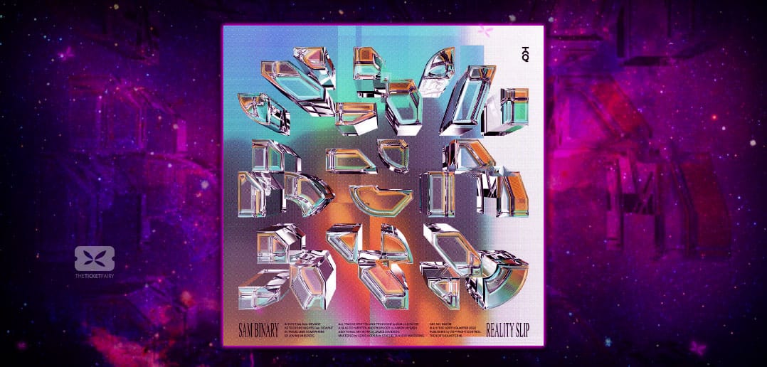 TFword Review: Sam Binary’s Reality Slip EP - TFword.