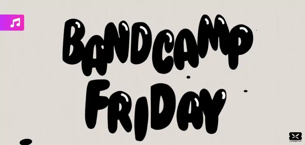 Bandcamp Fridays Announce Fresh 2024 Dates - TFword.