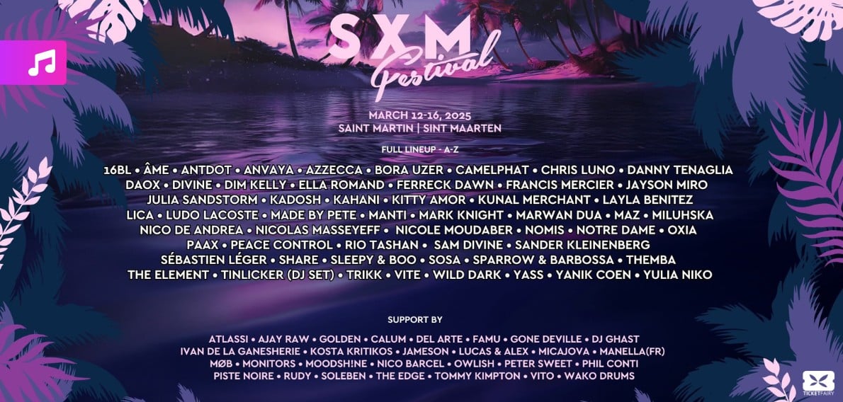 SXM Festival 2025 Line-up Brags CamelPhat, Ame, and More